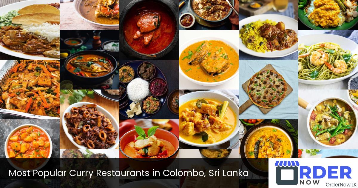 Most Popular Curry In Colombo Restaurants in Sri Lanka | OrderNow