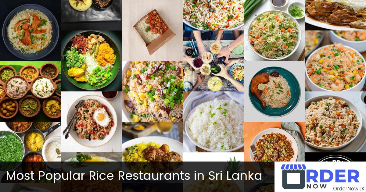 Most Popular Rice Restaurants in Sri Lanka | OrderNow